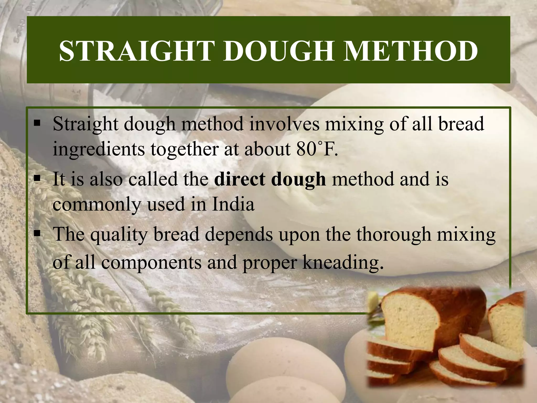 Different mixing techniques of dough during bread manufactutre | PPTX