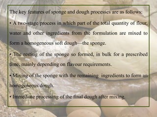 Different mixing techniques of dough during bread manufactutre | PPTX