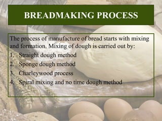 Different mixing techniques of dough during bread manufactutre | PPTX
