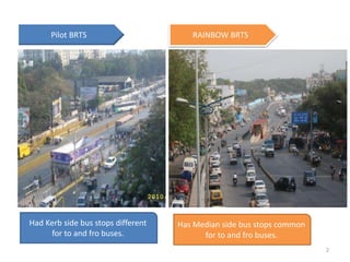 Rainbow BRT - Building upon Pune's Pilot BRT project | PPT