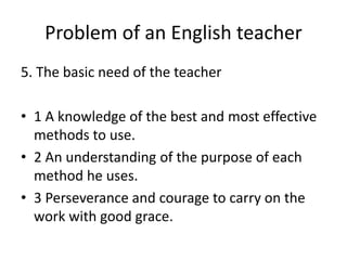 Difficulties problems in teaching of English | PPTX