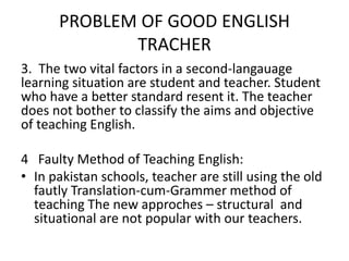 Difficulties problems in teaching of English | PPTX | Education