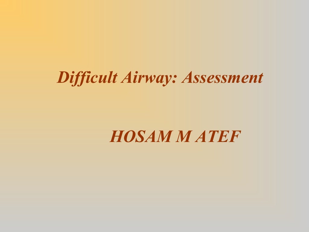 Difficult airway-assessment | PPT