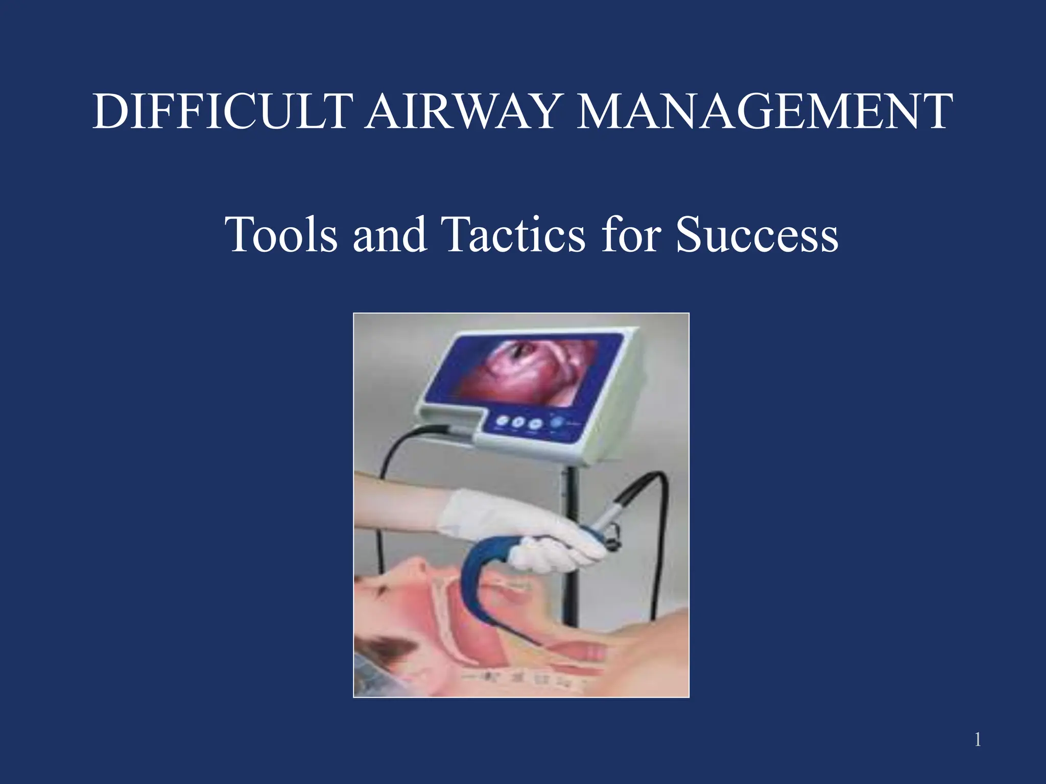 Difficult Airway Management | Jindal Chest Clinic | PPT