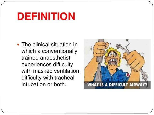 Difficult airway