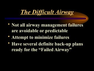 Difficult Airway difficult airwayyyyyyyy | PPT