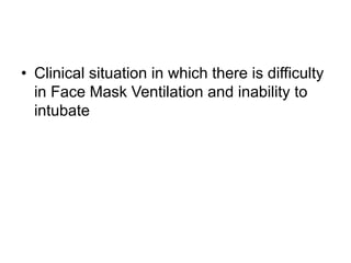 Difficult Airway Managemnt presentation.ppt