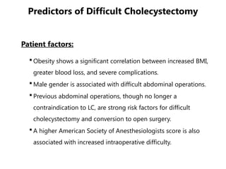 difficult cholecystectomybbnnnmbbbnnn.pptx