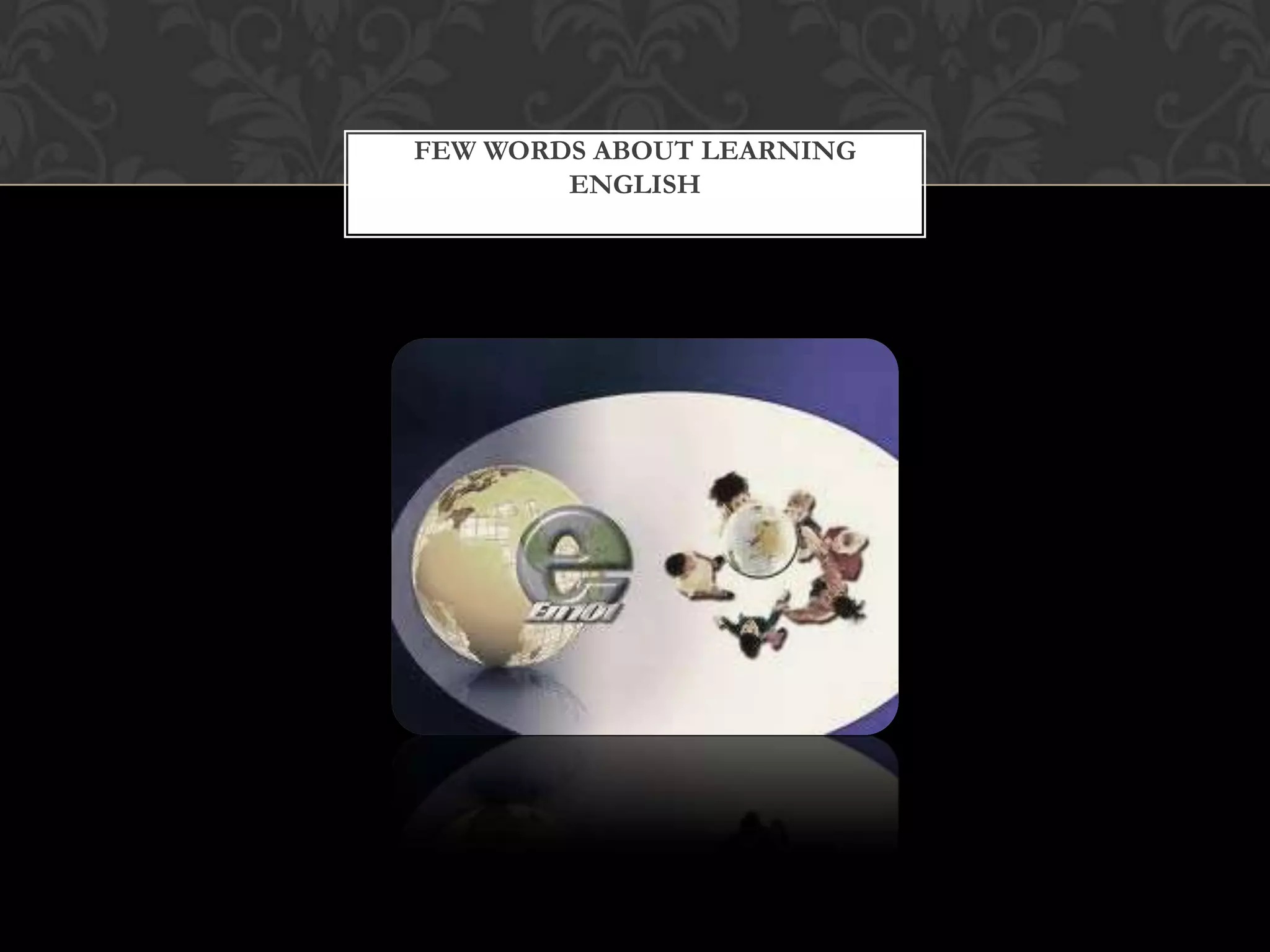 Difficulties in learning english | PPTX