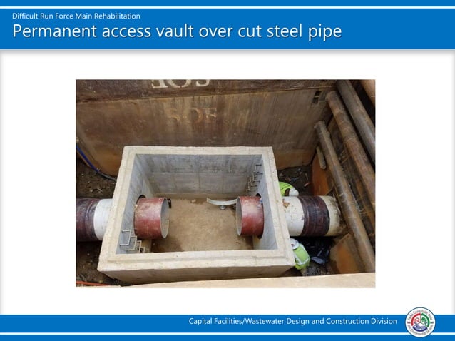 Difficult Run Force Main Rehabilitation | PPTX