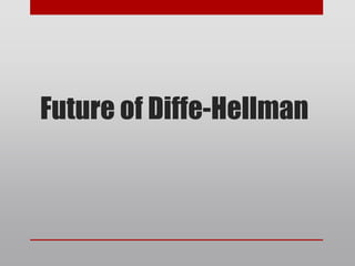 Diffie Hellman.pptx