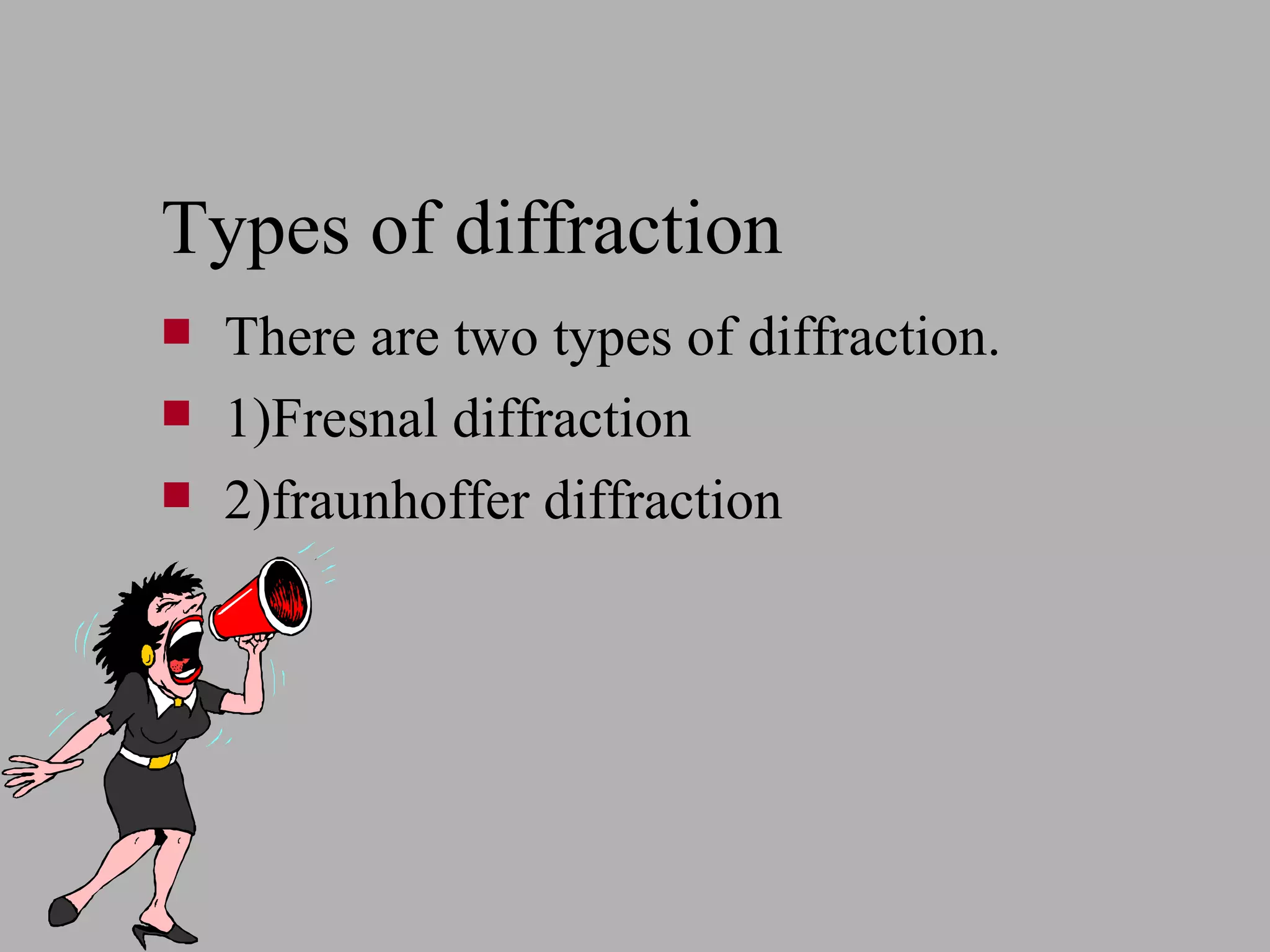Diffraction | PPT