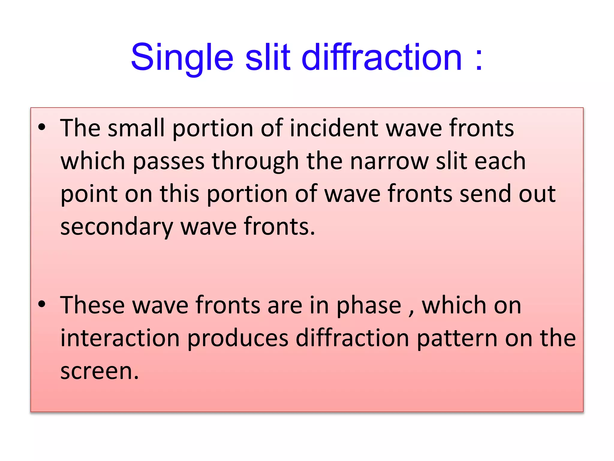 Diffraction | PPTX | Physics | Science