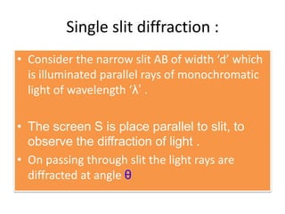 Diffraction | PPTX | Physics | Science