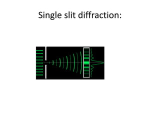 Diffraction | PPTX | Physics | Science