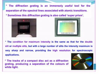 Fraunhofer's Diffraction at a N slit (Grafting).pptx