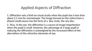 Diffraction of Light is very usefull ppt for the students of optometry ...