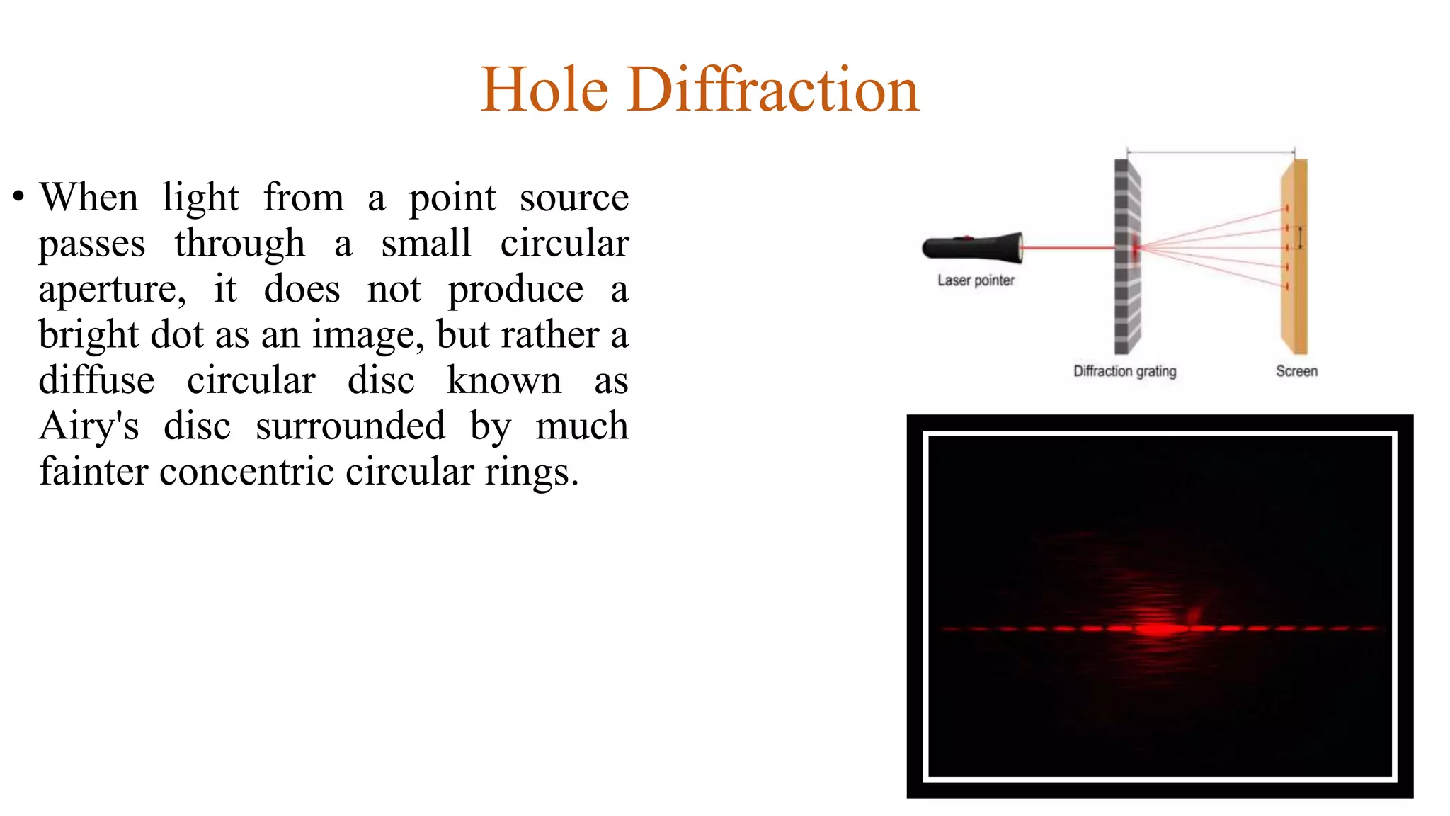 Diffraction at a slit ,and hole.pptx