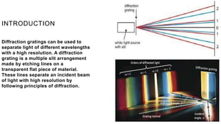 DIFFRACTION GRATING.pptx