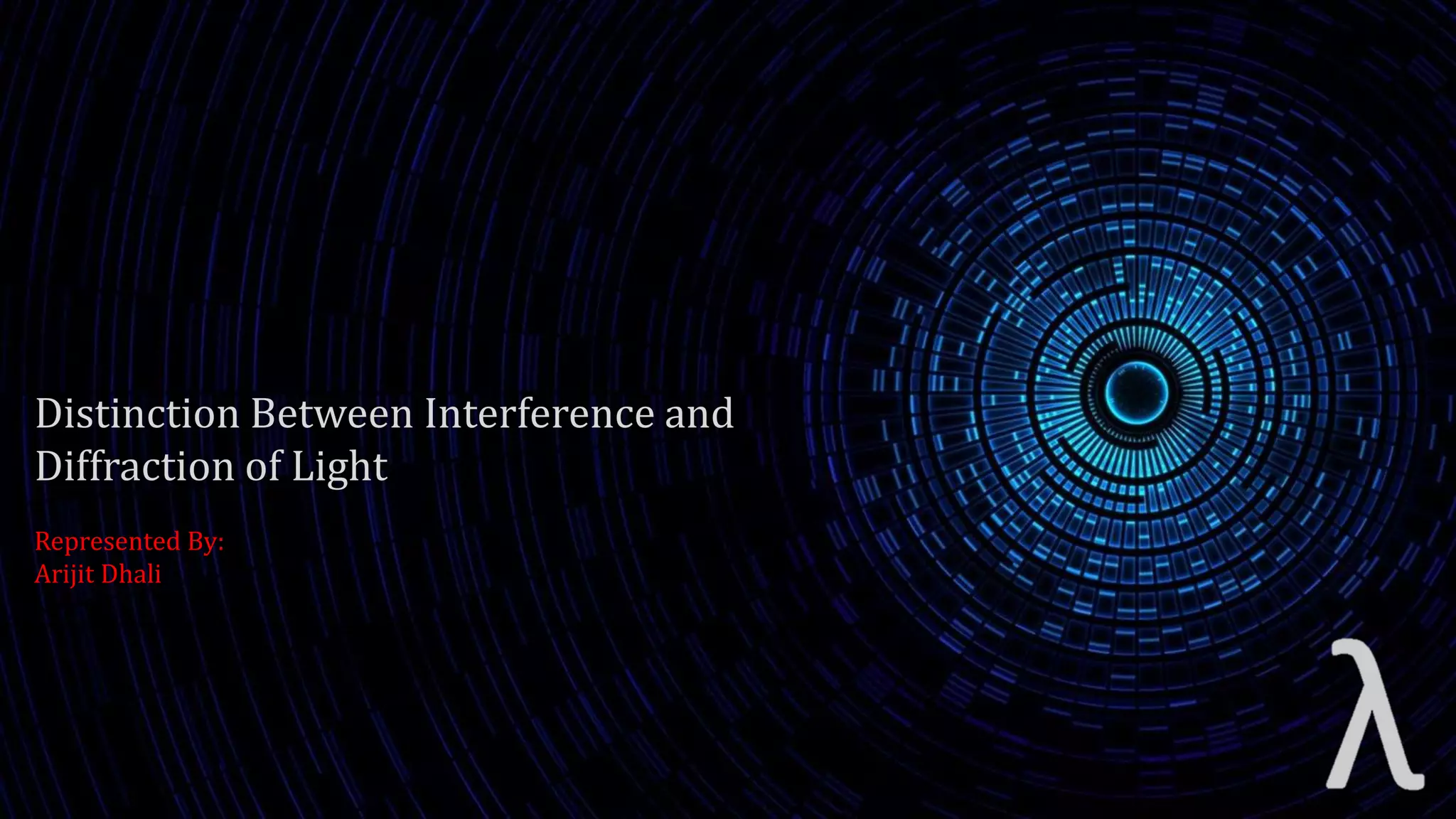 Diffraction interference | PPTX