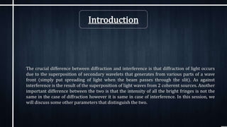 Diffraction interference | PPTX