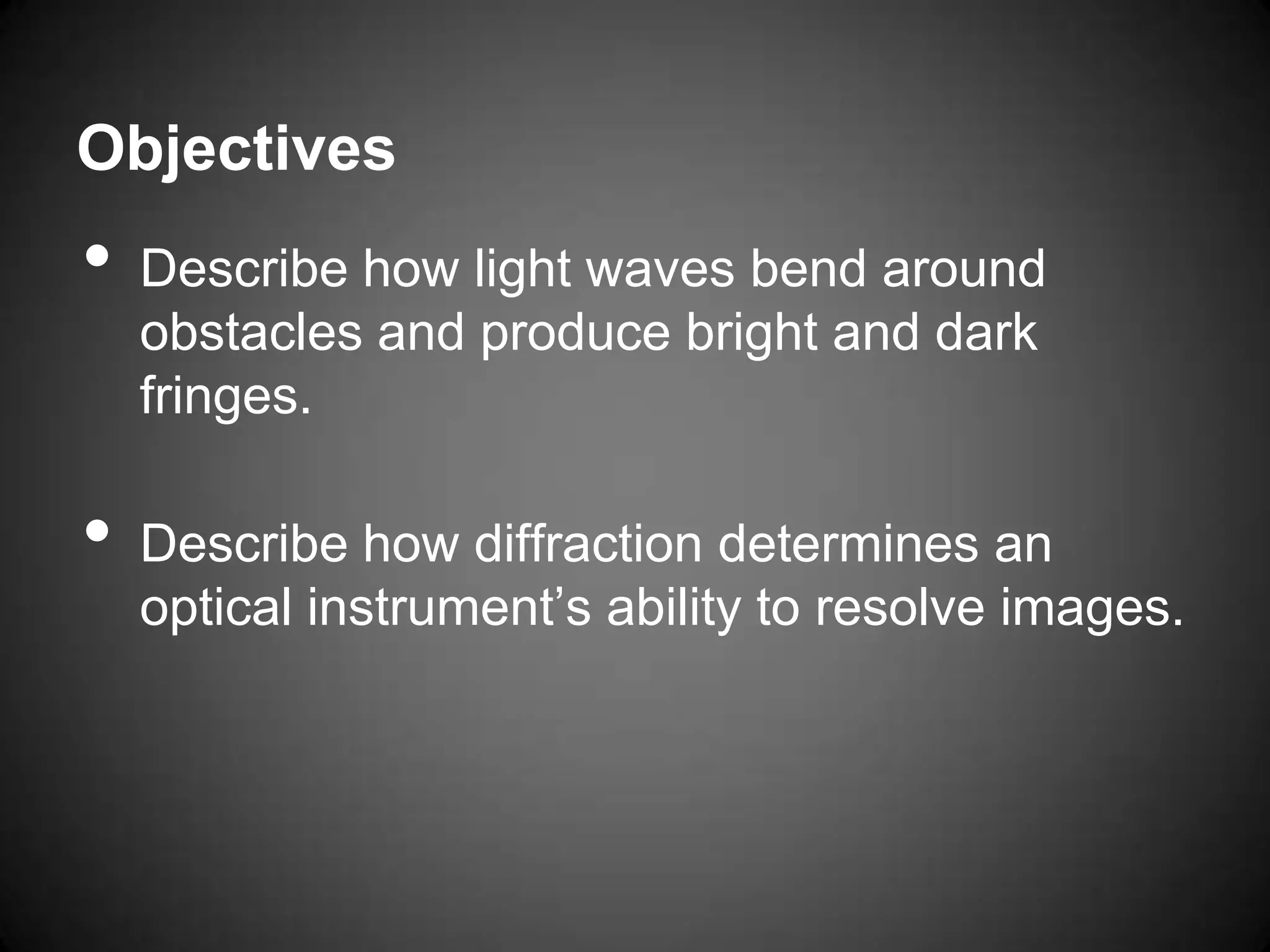 Diffraction Of Light Pptx