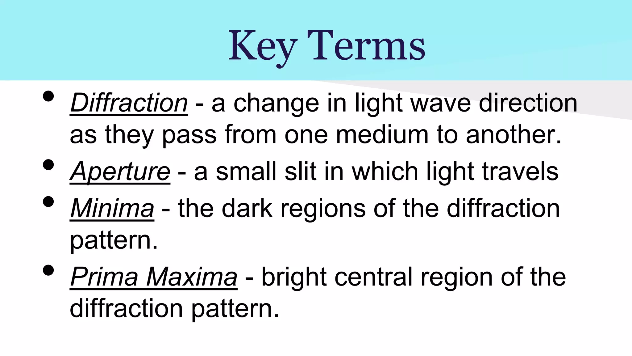 Diffraction of light | PPTX