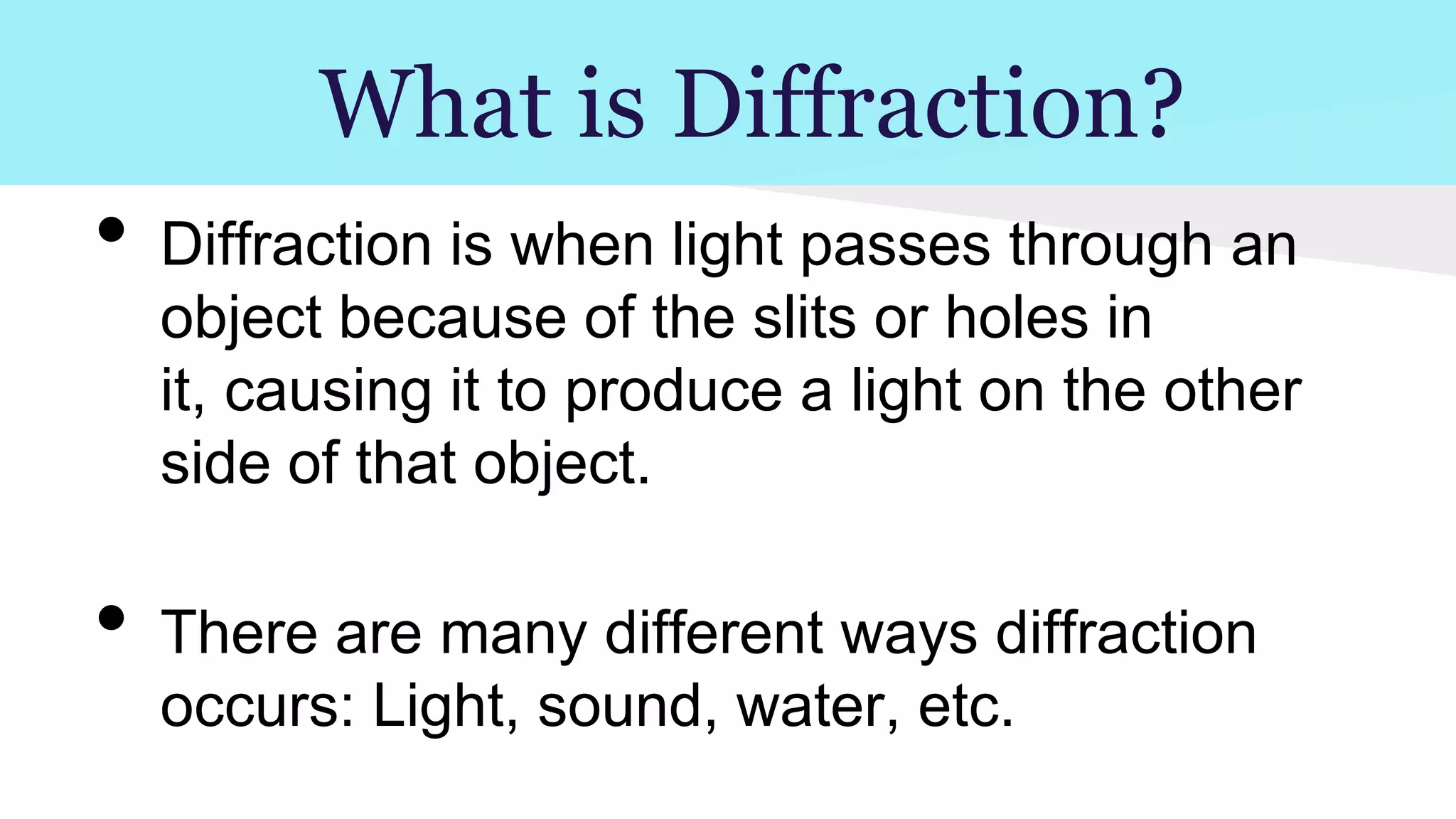 Diffraction Of Light Pptx