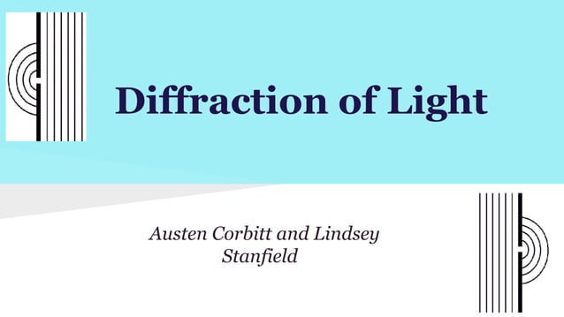 Diffraction of light | PPTX