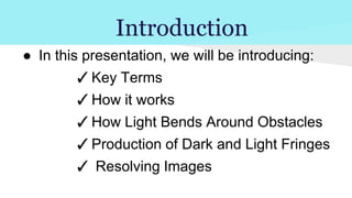 Diffraction of light | PPTX