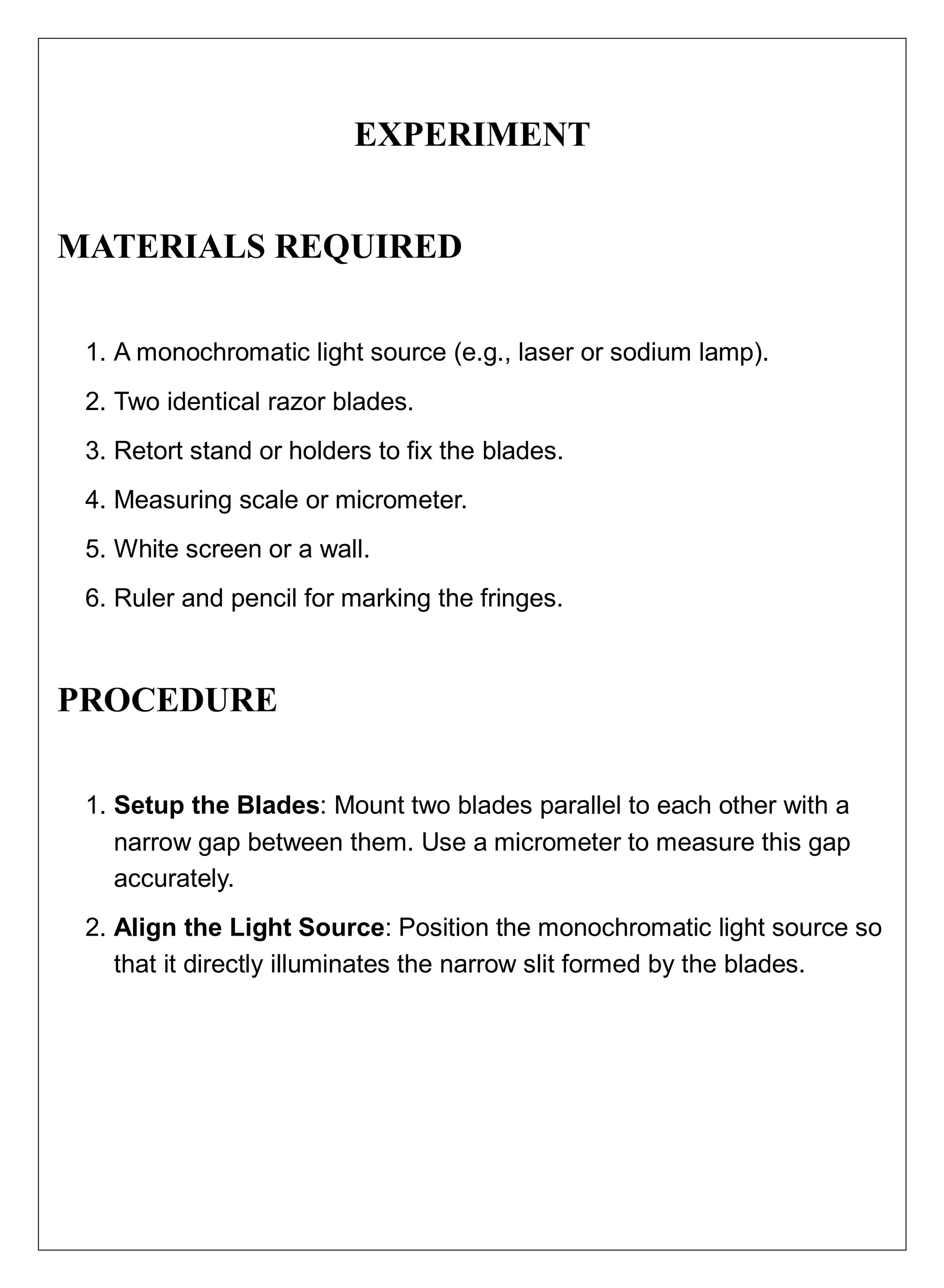 DIFFRACTION USING TWO BLADES TO CALCULATE WAVELENGTH OF LIGHT WITOUT ...