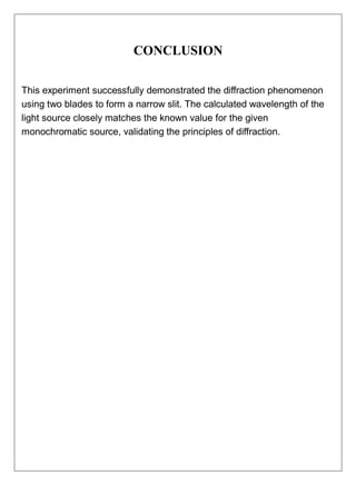 DIFFRACTION USING TWO BLADES TO CALCULATE WAVELENGTH OF LIGHT WITOUT ...