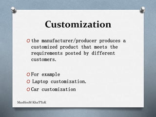 Diffrence between customization and customerization | PPTX