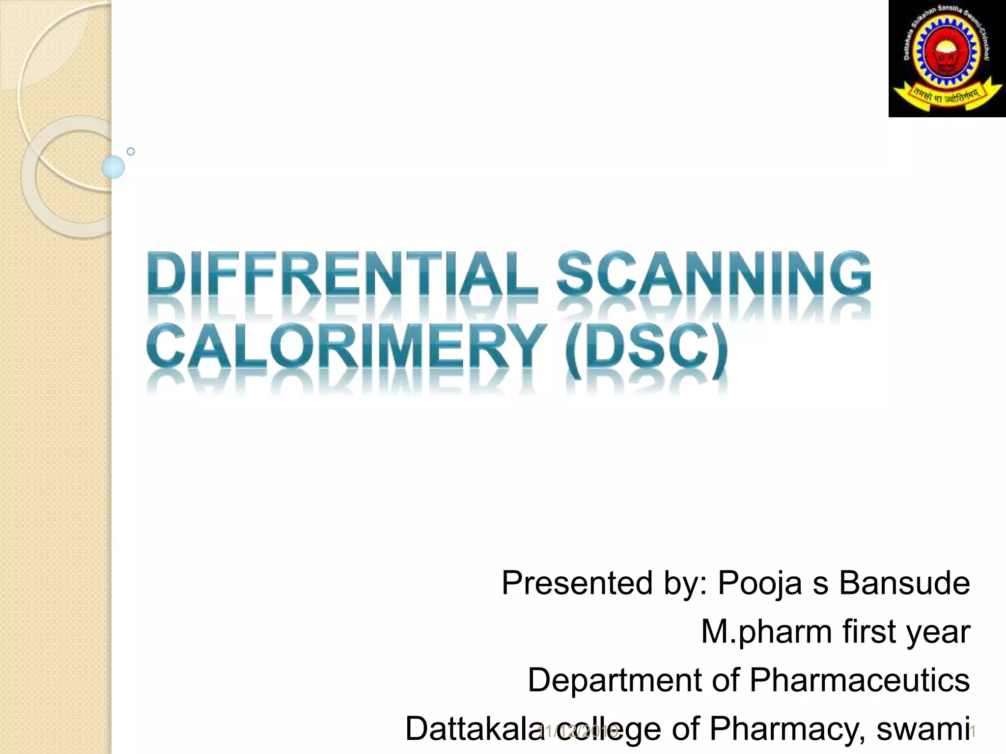 Diffrential scanning calorimery (dsc) ppt | PPTX