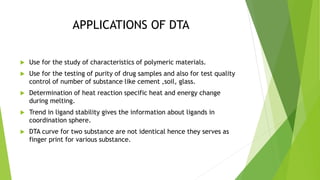 DIFFRENTIAL THERMAL ANALYSIS POWERPOINT PRESENTATION | PPT