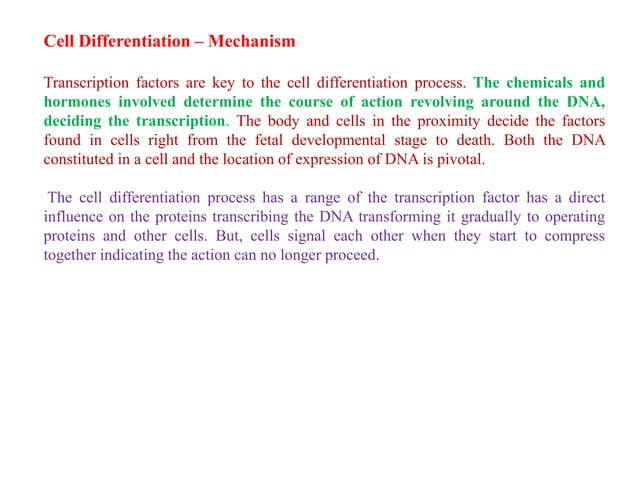 Diffrentiation,Cell diffrentiation,Types of differentiation,Mechanism,Factors,Controls | PPTX ...