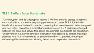 Difference between TLS 1.2 vs TLS 1.3 and tutorial of TLS2 and TLS2 ...