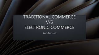 Diff T vs E commerce.pptx