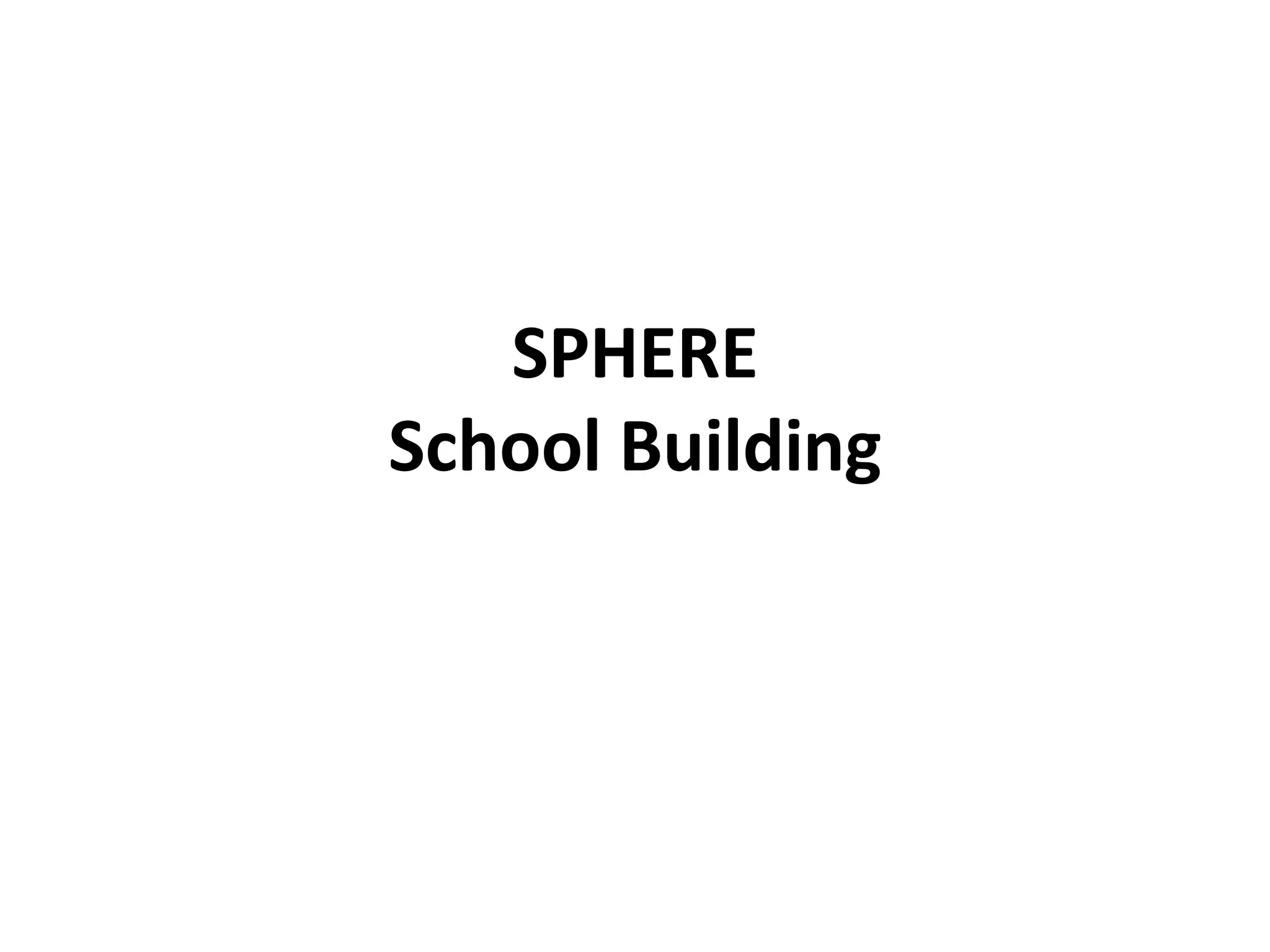 DIFF TYPES OF SCHOOL BUILDING.pptx
