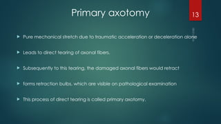 DIFFUSE AXONAL INJURY AND ITS MANAGEMENT.pptx