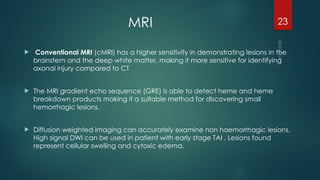DIFFUSE AXONAL INJURY AND ITS MANAGEMENT.pptx