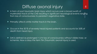 DIFFUSE AXONAL INJURY AND ITS MANAGEMENT.pptx