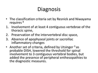 Diffuse idiopathic skeletal hyperostosis | PPTX