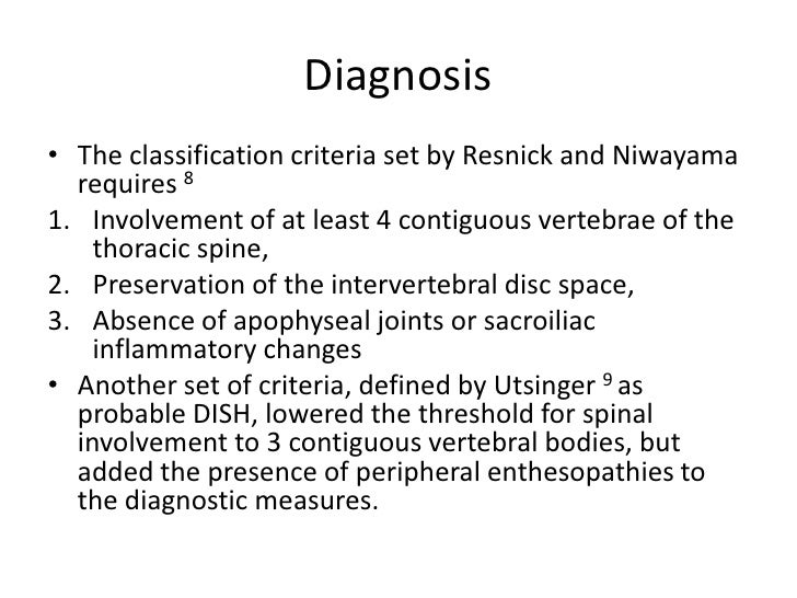 Diffuse idiopathic skeletal hyperostosis