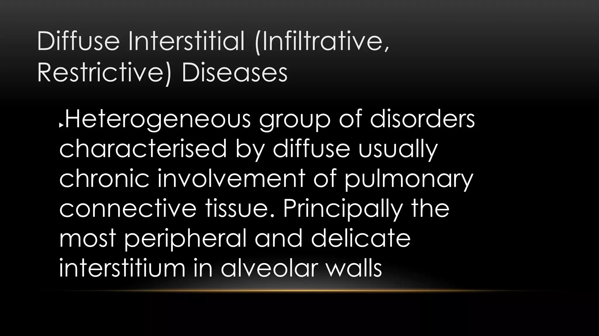 Diffuse interstitial (infiltrative, restrictive) diseases. Pathology ...
