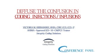 Diffuse the Confusion in Coding Injections Infusions | PDF