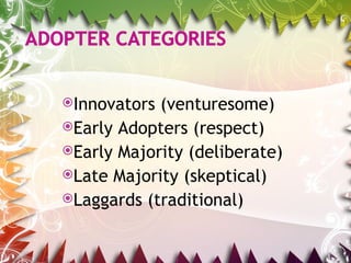 CATEGORIES OF ADOPTERS | PPT