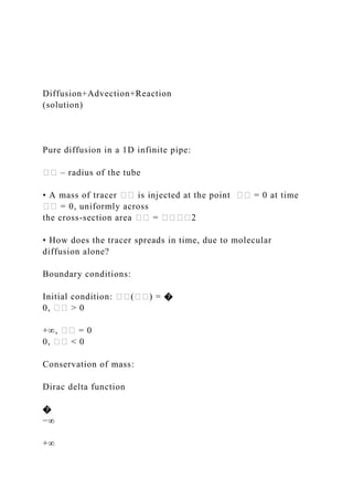 Diffusion+Advection+Reaction(solution)Pure diffusion.docx