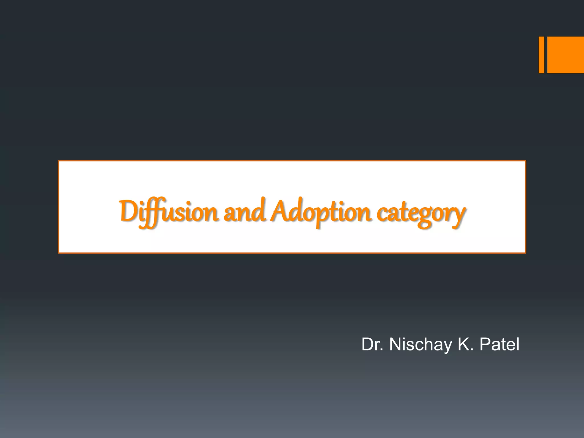 Diffusion and adoption | PPTX
