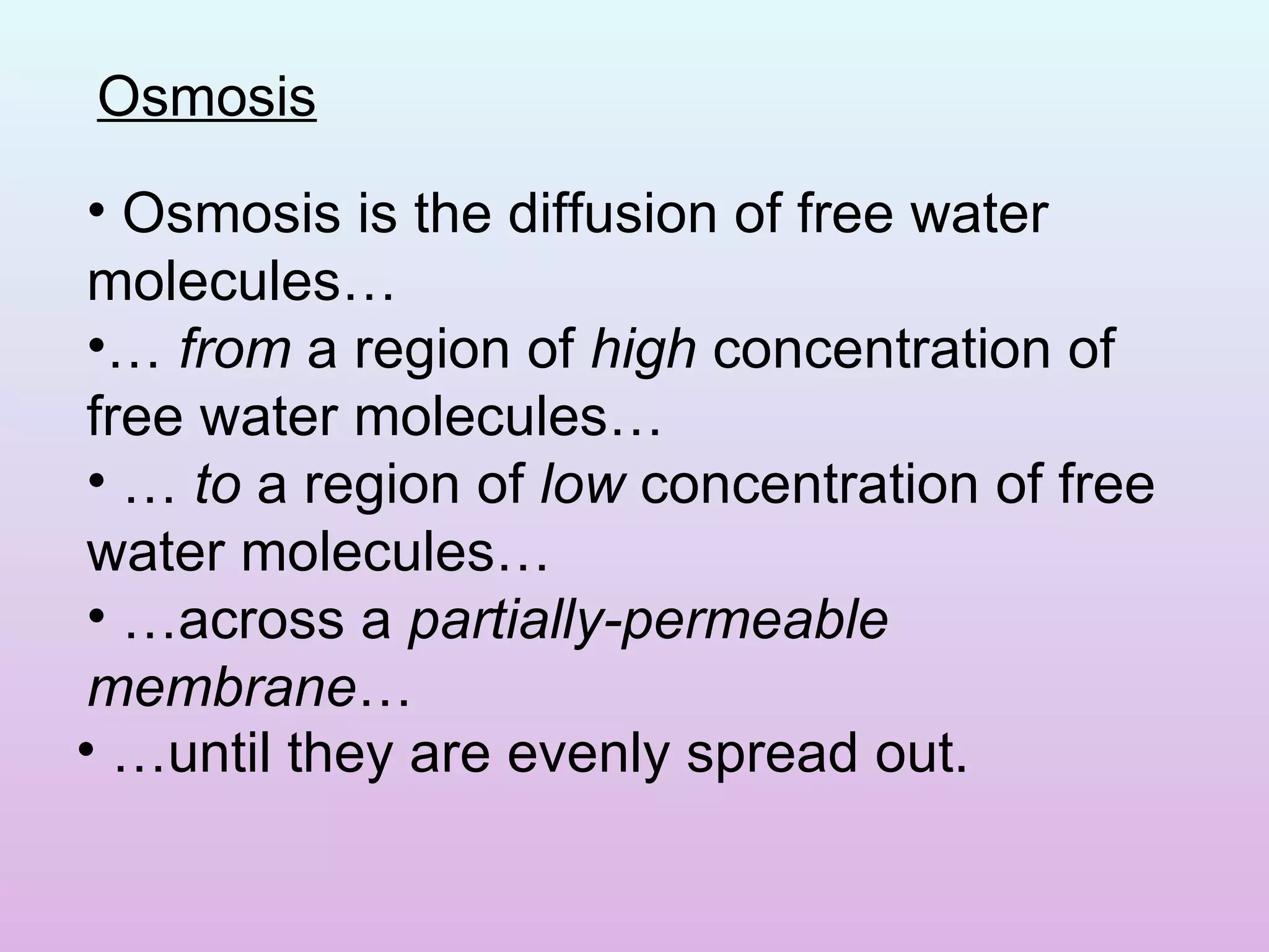 Diffusion And Osmosis | PPT